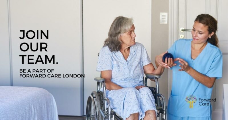 Career | Join Our Team - Forward Care London